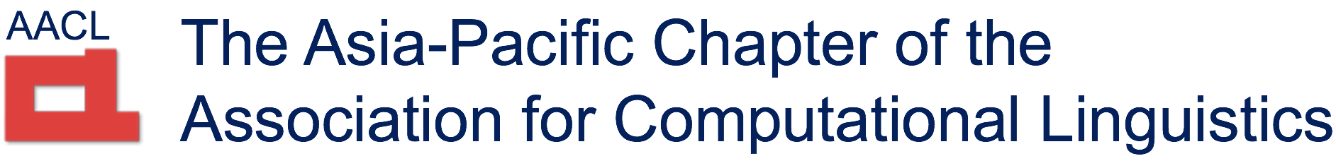 AACL: Asia-Pacific Chapter of the ACL (Association for Computational ...